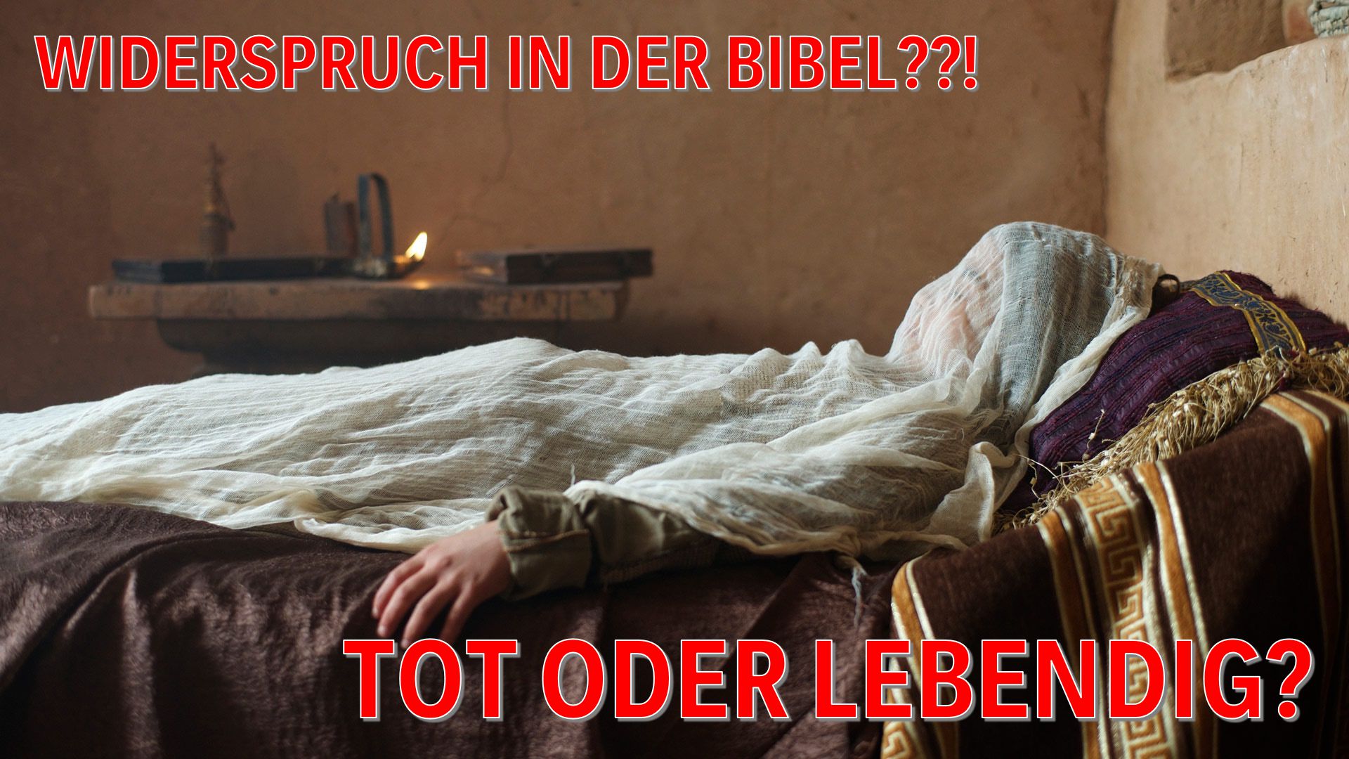 Die Tochter des Jairus: Tot oder Lebendig? - Auferstanden!
